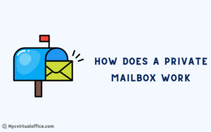 How Does a Private Mailbox Work?