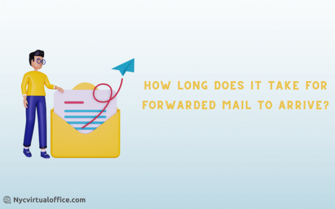 How long does it take for forwarded mail to arrive?